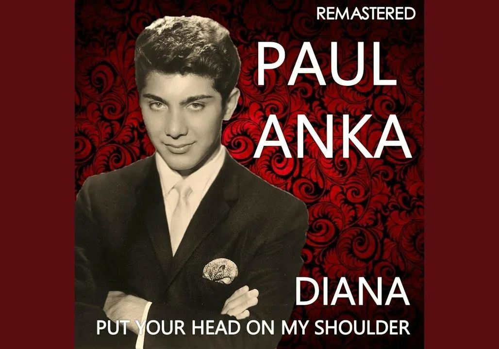 Put Your Head On My Shoulder – Paul Anka