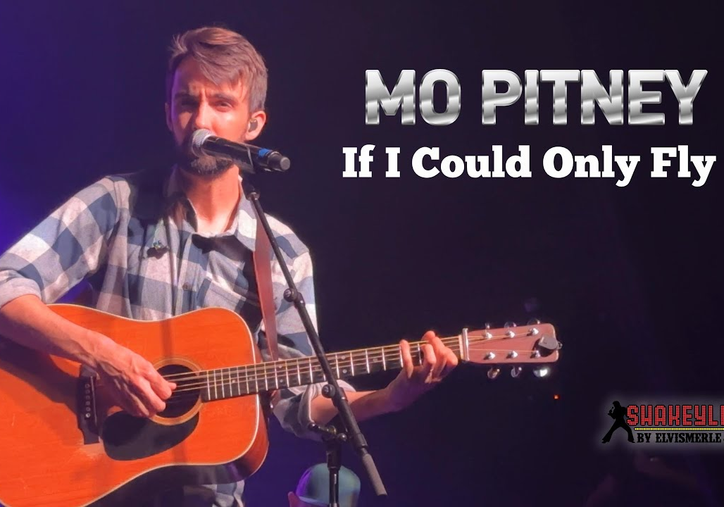 Mo Pitney - If I Could Only Fly
